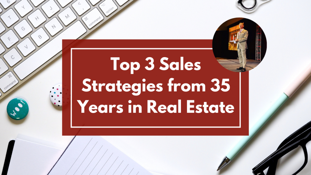 Top 3 Sales Strategies - Agent Inner Circle