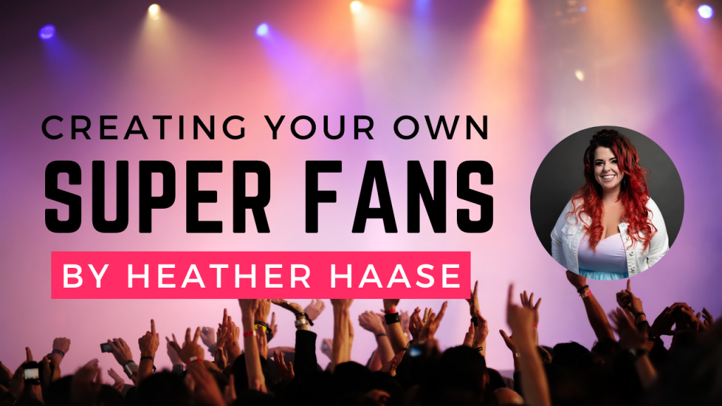 Creating Your Own Super Fans - Agent Inner Circle